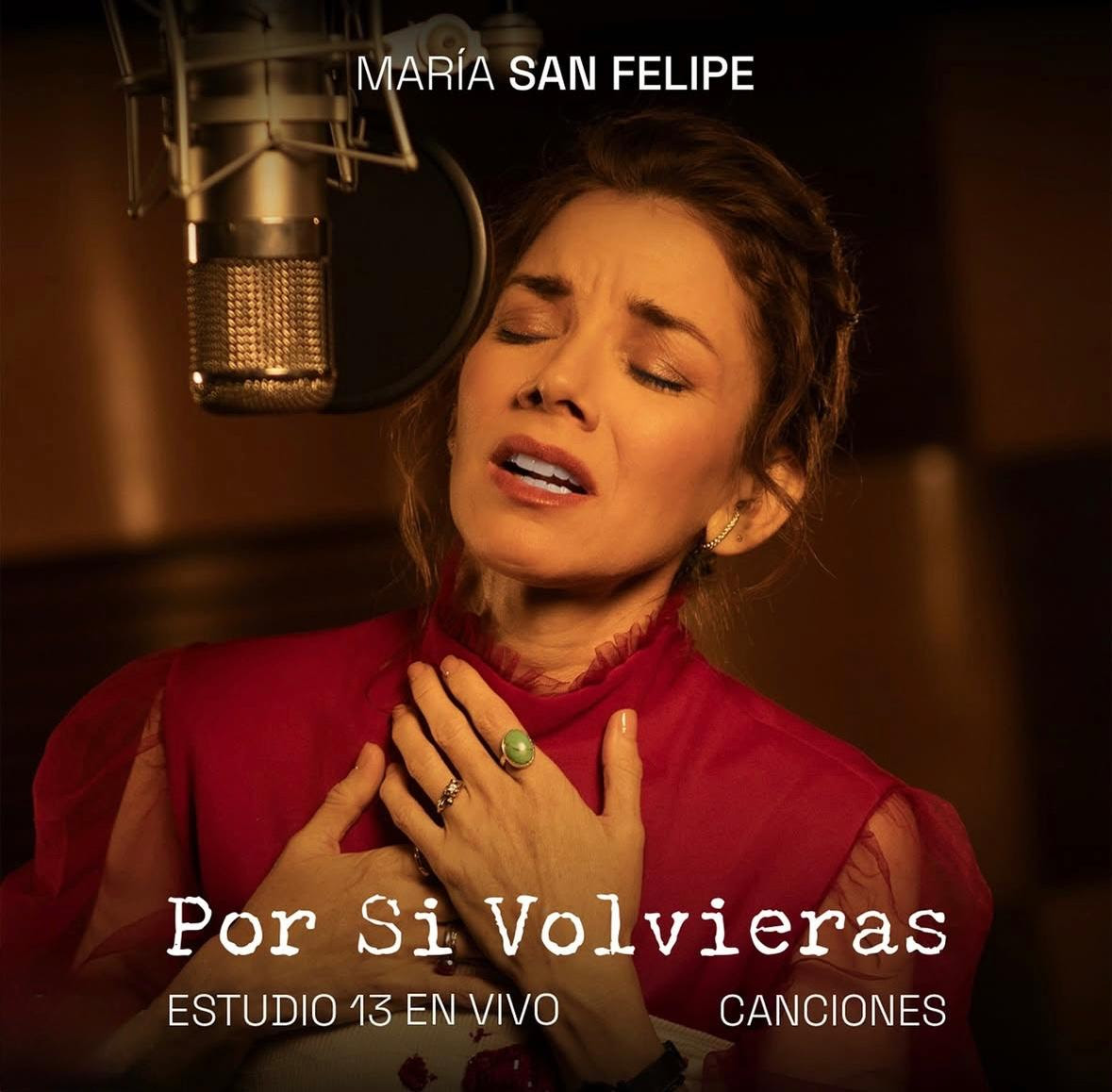María San Felipe presenta “Por Si Volvieras (En Vivo)” Una carta ...